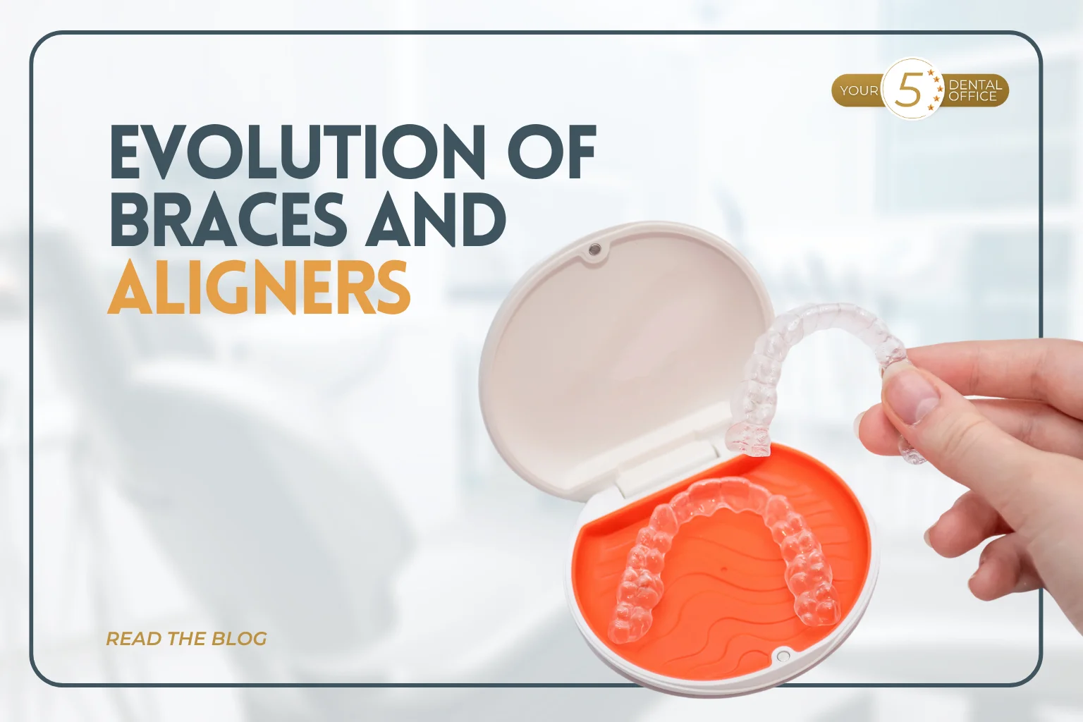 Evolution of Braces and Aligners